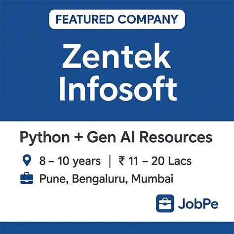 Zentekinfosoft Genai Pythonjobs Ai Machinelearning Jobpe Punejobs Bengalurujobs