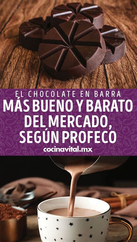 El Chocolate En Barra Más Bueno Y Barato Del Mercado Según Profeco