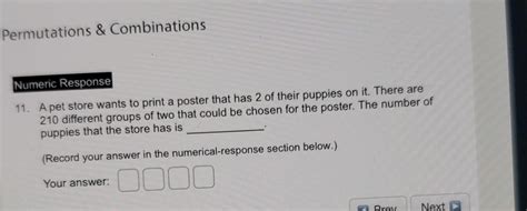 Solved Permutations And Combinations Numeric Response 11 A