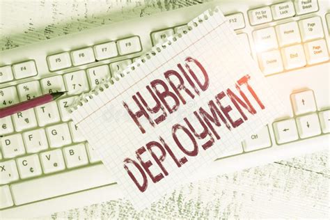 Writing Note Showing Hybrid Deployment Business Photo Showcasing A Combination Of Onpremises