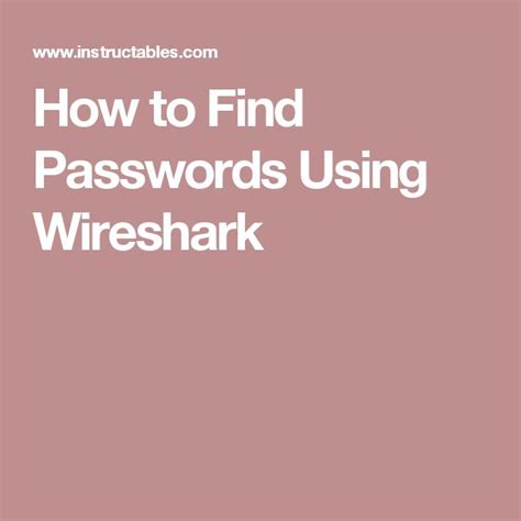 How To Find Passwords Using Wireshark Find Password Passwords Router