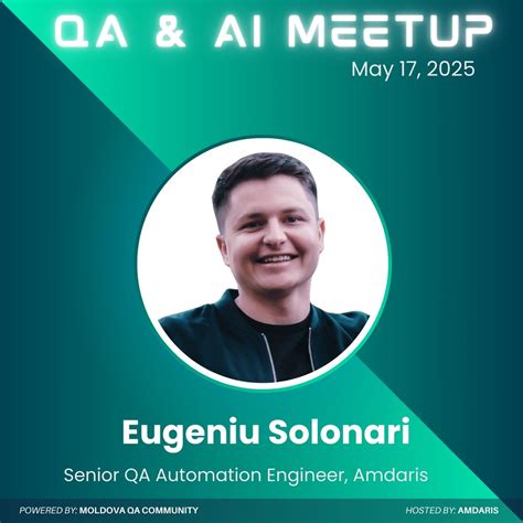 👽 Speaker Spotlight Eugeniu Solonari Amdaris Talk Title Pair Moldova Qa Community