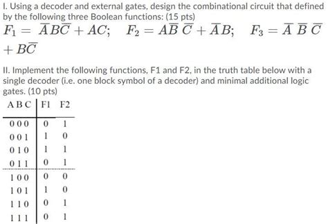 Solved 1 Using A Decoder And External Gates Design The