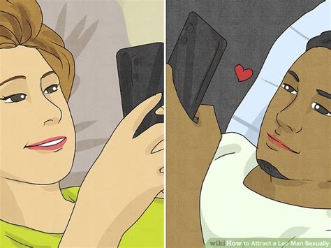 11 Ways To Attract A Leo Man Sexually WikiHow