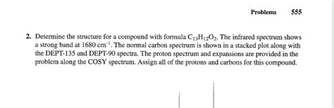 Problems5552 Determine The Structure For A Compound With Formula C13 H