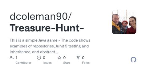 Github Dcoleman90treasure Hunt This Is A Simple Java Game The Code Shows Examples Of