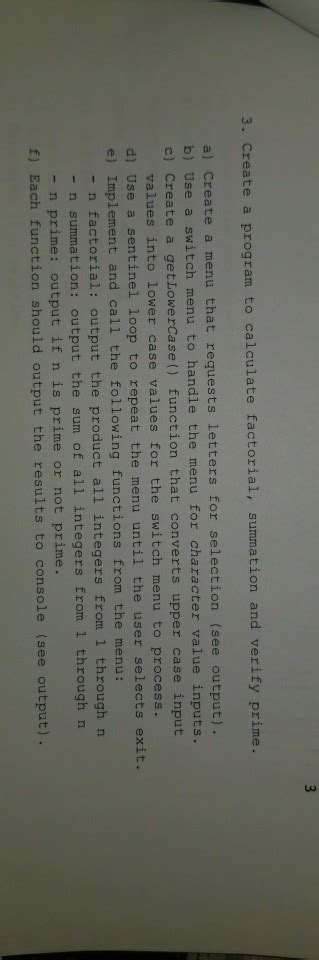 Solved 3 Create A Program To Calculate Factorial Summation