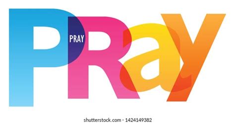 Pray Word Photos Images And Pictures Shutterstock