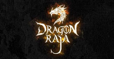 Dragon Raja Pre Register For Mobile Version Open Kongbakpao