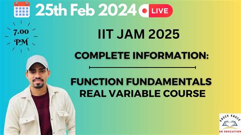 Understanding Functions Of One Real Variable Step By Step Iitjam2025