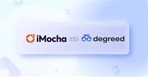 Imocha And Degreed Partner For Skills Validation And Learning Sagar