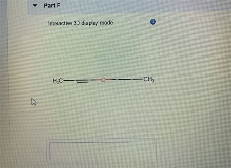 solved part e interactive 3d display mode h2c ch3 part f