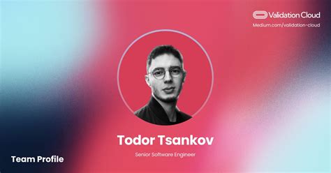 Team Profiles Todor Tsankov