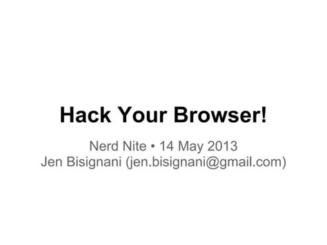 Hack Your Browser Ppt