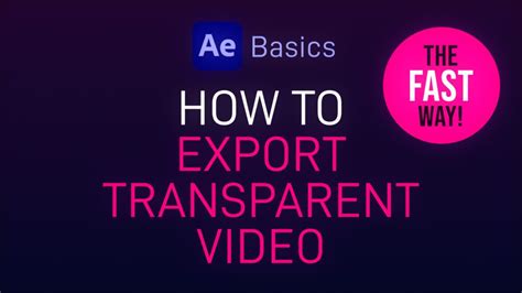 How To Export Transparent Video From After Effects Enchanted Media