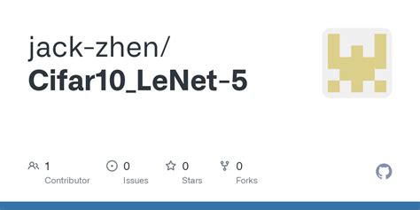 GitHub Jack Zhen Cifar LeNet