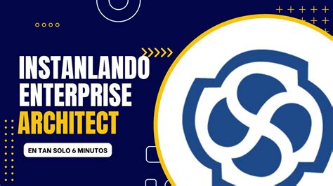 ¿cómo Instalar Enterprise Architect Youtube