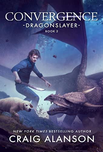 Dragonslayer Convergence Book 2 Ebook Alanson Craig