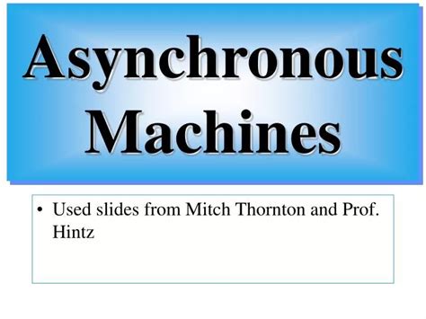 Ppt Asynchronous Machines Powerpoint Presentation Free Download Id