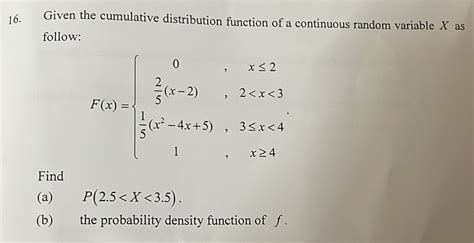 solved 16 given the cumulative distribution function of a continuous