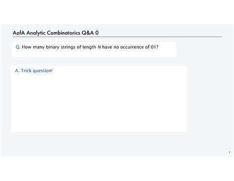 Aaqa4 A Trick Question Aofa Analytic Combinatorics Qanda 0 Q How