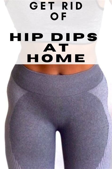 GET RID OF HIP DIPS AT HOME In 2025 Hips Dips Best Exercise For Hips Hip Dip Exercise