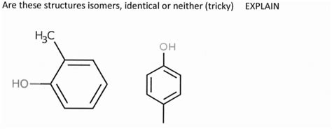 Solved Are These Structures Isomers Identical Or Neither