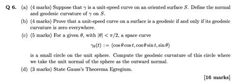 Solved 6 A 4 Marks Suppose That γ Is A Unit Speed Curve