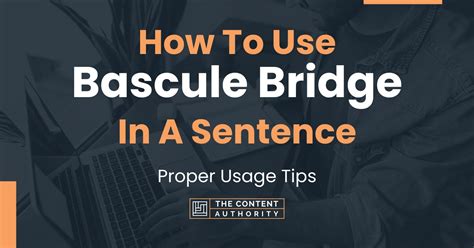 What Is Bridge Of Sentence At Hugo Trickett Blog