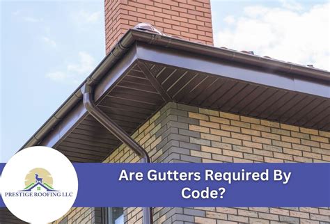 Are Gutters Required By Code A 2026 Guide