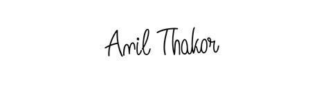 84 Anil Thakor Name Signature Style Ideas Free Online Autograph