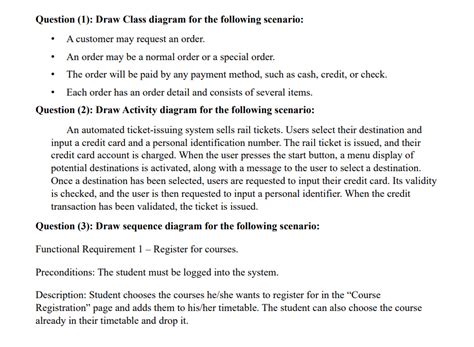 Solved Question Draw Class Diagram For The Following Chegg Com