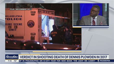Attorney Breaks Down Conviction In 2017 Fatal Shooting Of Dennis Plowden Youtube
