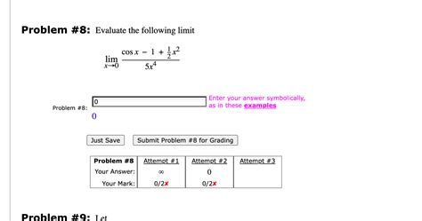 Solved Problem 8 Evaluate The Following Limit ﻿enter Your