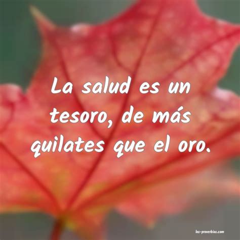 La Salud Es Un Tesoro De Más Quilates Que El Oro