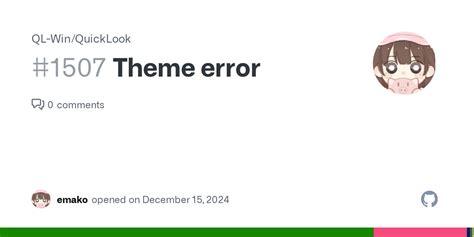 Theme Error · Issue 1507 · Ql Winquicklook · Github
