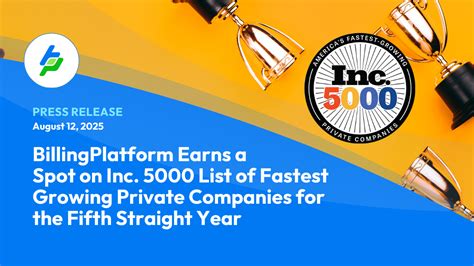 Billingplatform Earns Spot On Inc 5000 List For Fifth Straight Year