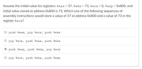 Solved Assume The Initial Value For Registers Eax 37