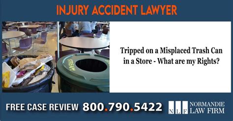 Tripped On A Misplaced Trash Can In A Store What Are My Rights