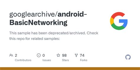 GitHub Googlearchive Android BasicNetworking This Sample Has Been Deprecated Archived Check