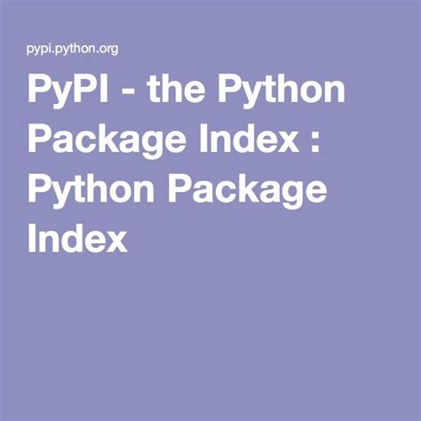 Pypi The Python Package Index