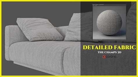 Realistic Fabric Material In 3ds Max Easy Method Corona Renderer The Champs 3d Youtube Realistic Fabric Material In 3ds Max Easy Method Corona Renderer The Champs 3d Youtube