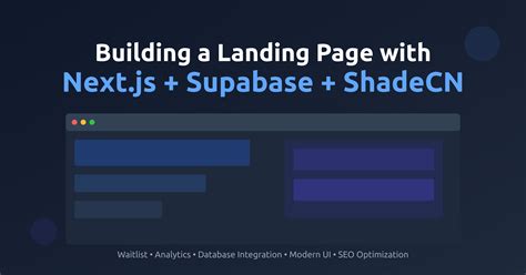 Building You Own Landing Page With Waitlist Using Nextjs Supabase
