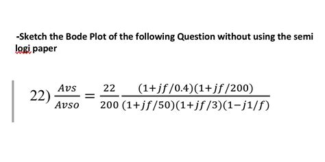 Solved Sketch The Bode Plot Of The Following Question Chegg