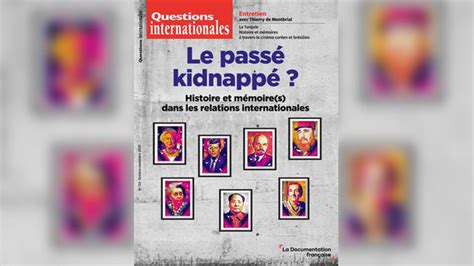 Histoire Et Mémoires Dans Les Relations Internationales Géopolitique