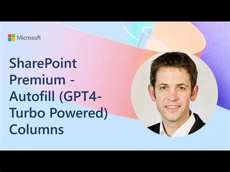 Microsoft 365 And Power Platform Community On Linkedin Sharepoint Premium Autofill Gpt4 Turbo