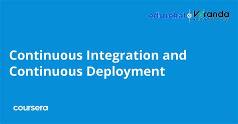 Continuous Integration And Continuous Deployment Coursera