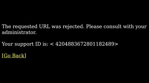 🚩 The Requested Url Was Rejected Please Consult With Your Administrator Youtube