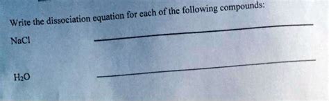 Solved Write The Dissociation Equation For Each Of The Following
