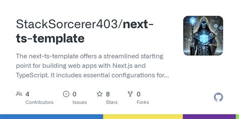 GitHub StackSorcerer403 Next Ts Template The Next Ts Template Offers A Streamlined Starting